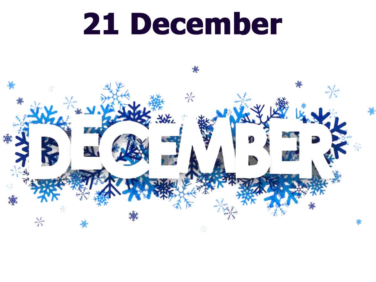 21 दिसंबर को कौन सा डे होता है? | 21 December Ko Konsa Day Hota Hai